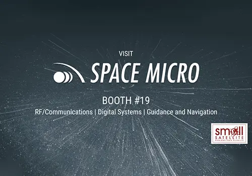Visit Space Micro at the Small Satellite Conference! | MSA Components GmbH