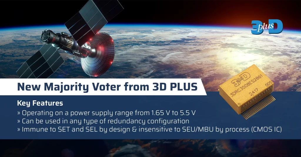Introducing the Majority Voter: New radiation migitation solution from 3D PLUS | MSA Components GmbH