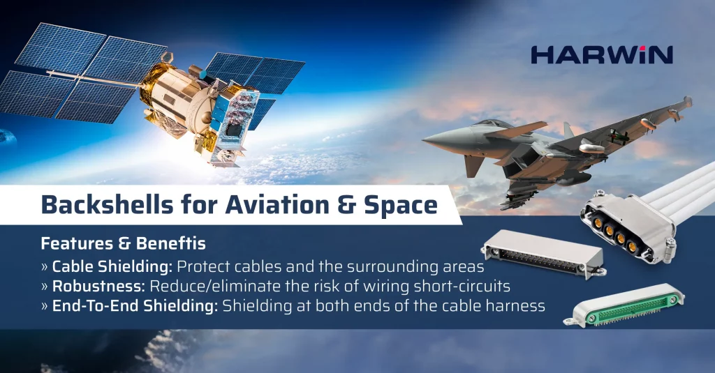 Backshells from HARWIN — Mechanical and EMC protection for connectors ...